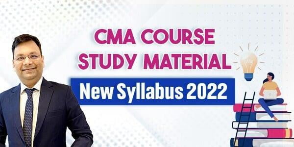 CMA Study Material New Syllabus 2022 | Student Jaisa Chahe