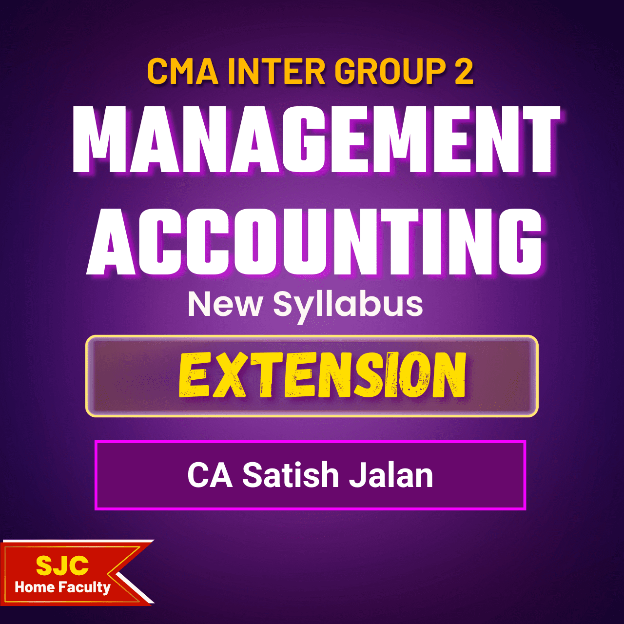 CMA Inter Course Extension For Management Accounting Class - SJC Institute