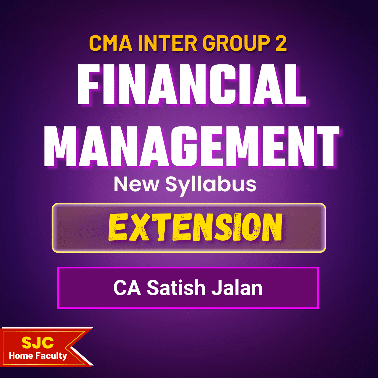 CMA Inter Course Extension For Financial Management Class - SJC Institute