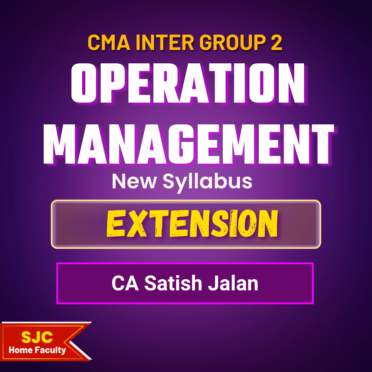 CMA Inter Course Extension For Operation Management Class - SJC Institute