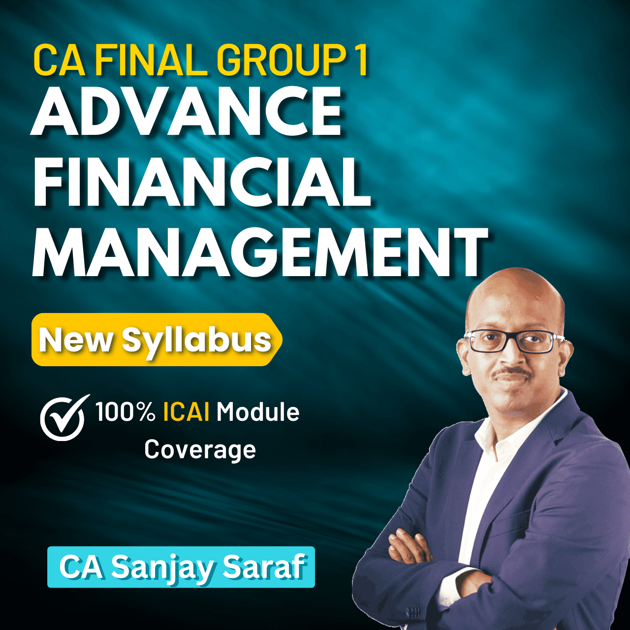CA Final Advance Financial Management Classes by CA Sanjay Saraf